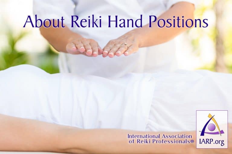 About Reiki Hand Positions - IARP