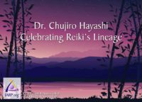 Dr. Chujiro Hayashi – Celebrating Reiki’s Lineage - IARP.org